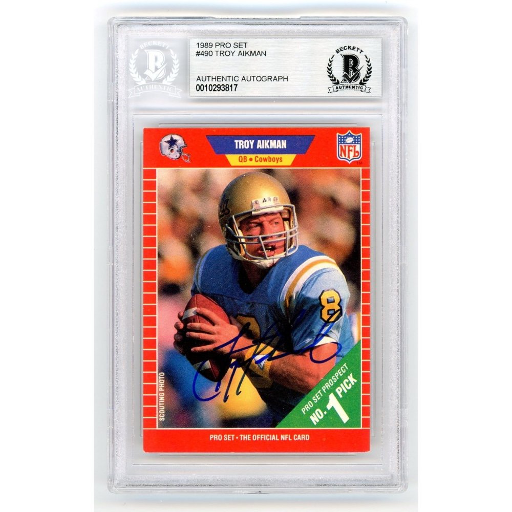 Troy Aikman 1989 Pro Set Autograph Card #490 - BAS | Steel City Collectibles