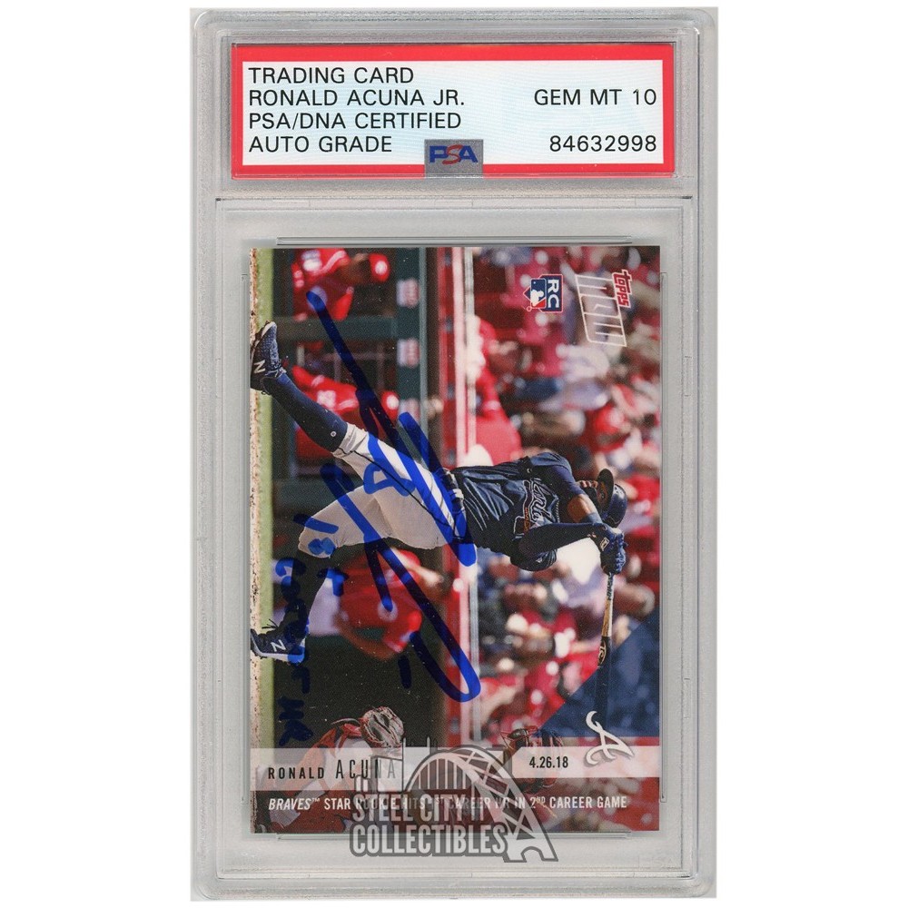 Ronald Acuna Jr 2018 Topps Now Autograph RC Card "1st Career HR" #129 PSA/DNA 10 | Steel City ...