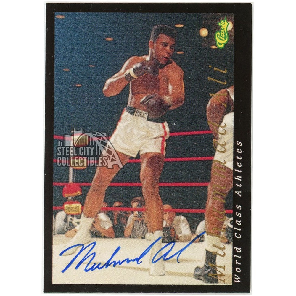 Muhammad Ali 1992 Classic World Class Athletes Autograph Card | Steel ...