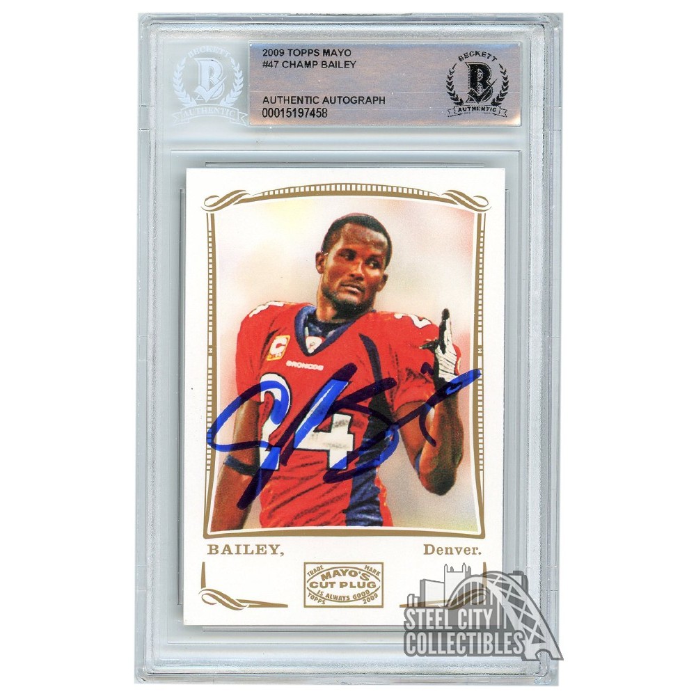 Champ Bailey 2009 Topps Mayo Autograph Card #47 BAS | Steel City ...