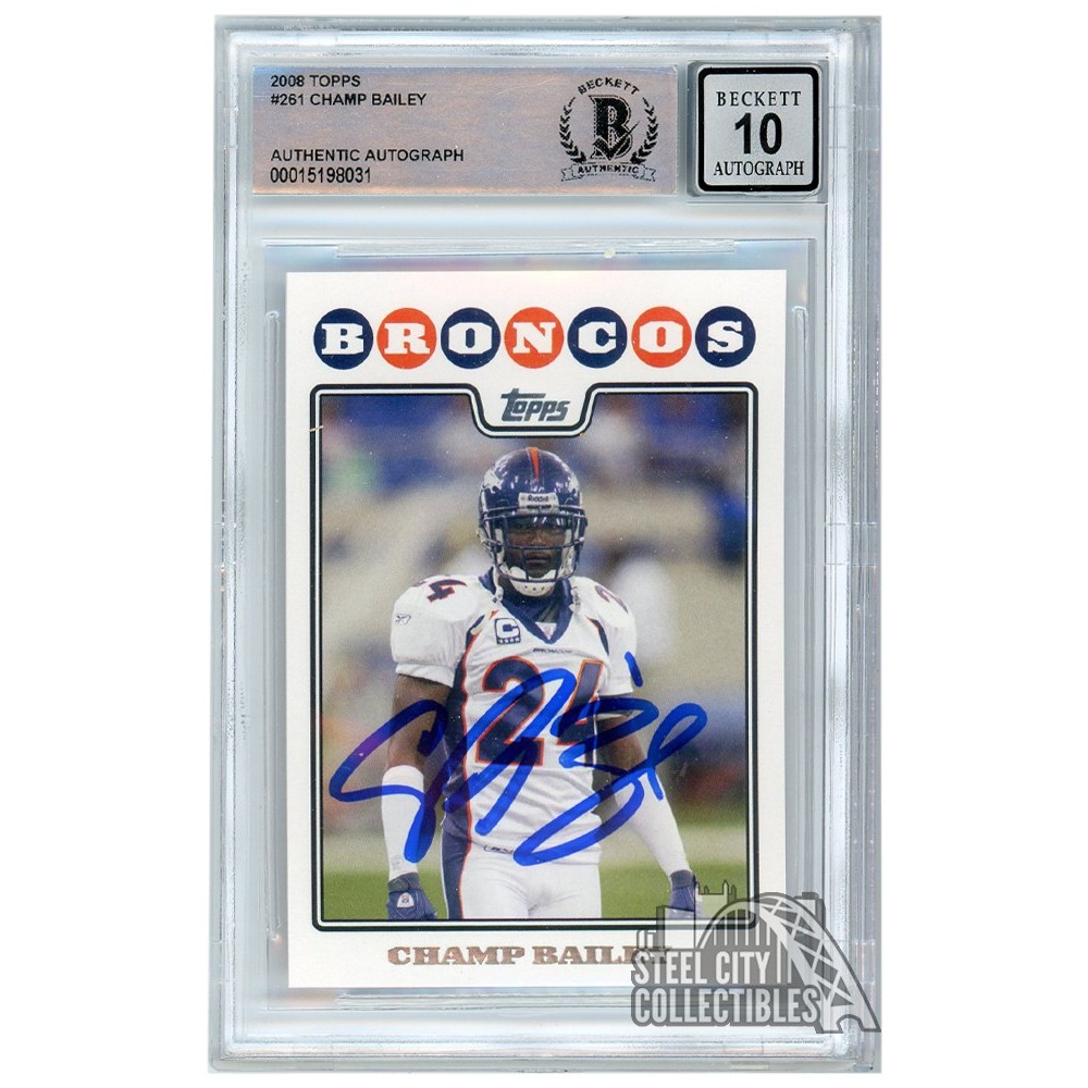 Champ Bailey 2008 Topps Autograph Card #261 BAS 10 | Steel City ...