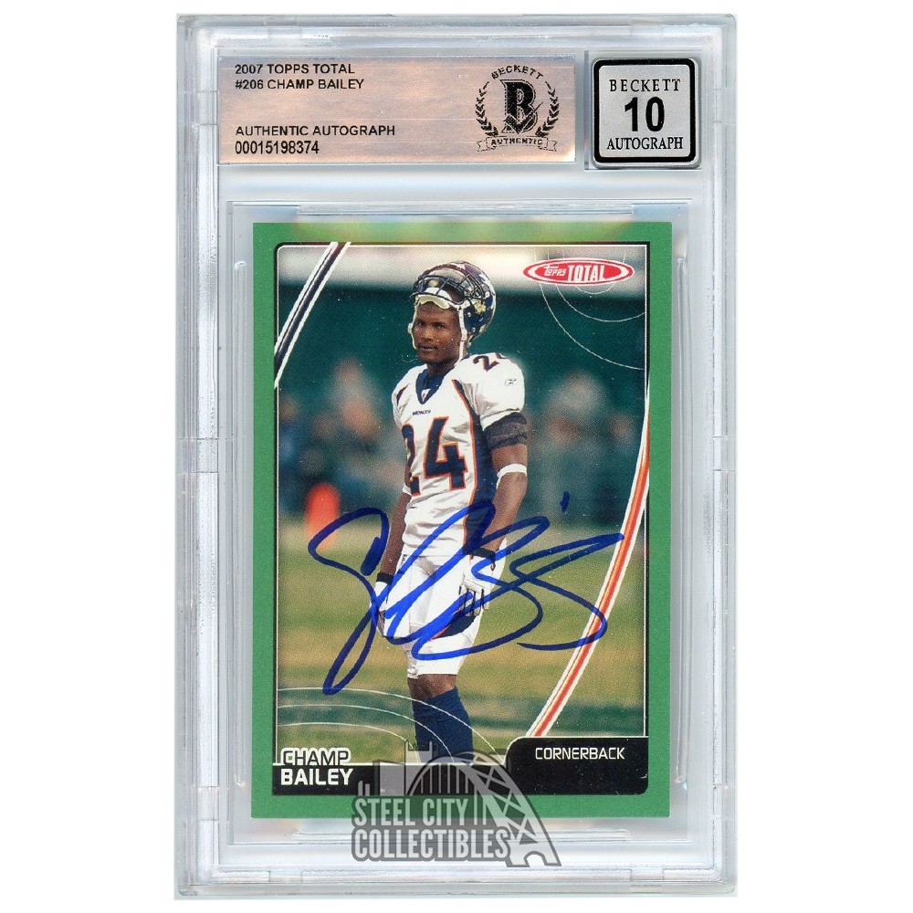 Champ Bailey 2007 Topps Total Autograph Card #206 BAS 10 | Steel City ...