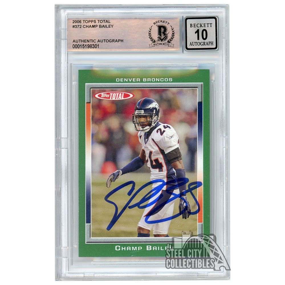 Champ Bailey 2006 Topps Total Autograph Card #372 BAS 10 | Steel City ...