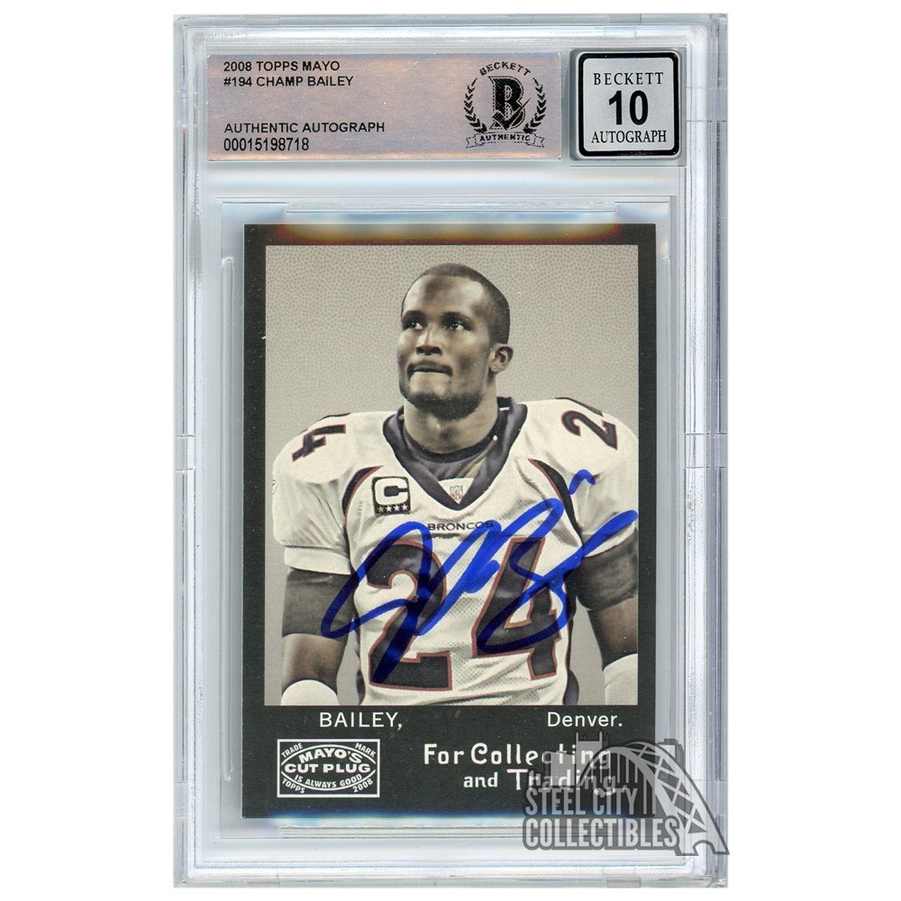 Champ Bailey 2008 Topps Mayo Autograph Card #194 BAS 10 | Steel City ...