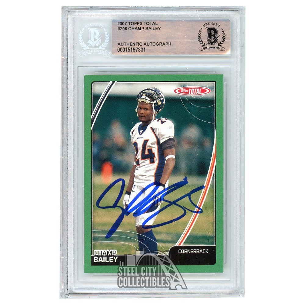 Champ Bailey 2007 Topps Total Autograph Card #206 BAS | Steel City ...