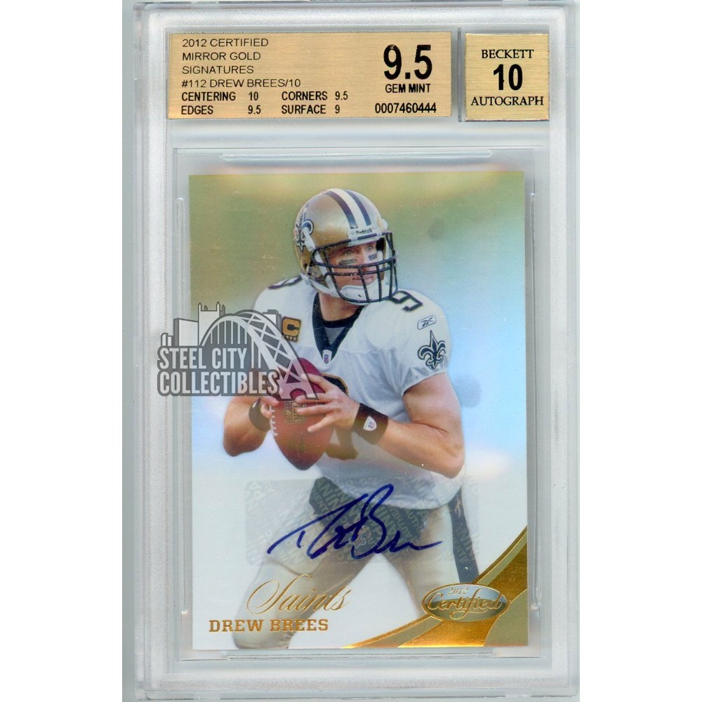 Drew Brees 2012 Panini Certified Mirror Gold Autograph Card #112 4/10 BGS 9.5 | Steel City ...