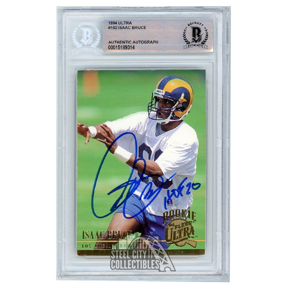 Isaac Bruce 1994 Fleer Ultra Autograph "HOF 20" Rookie Card #162 BAS ...