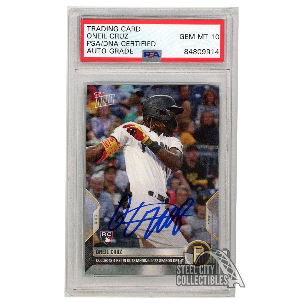 Oneil Cruz 2022 Topps Now Autograph Rookie Card #377 PSA/DNA 10 | Steel ...