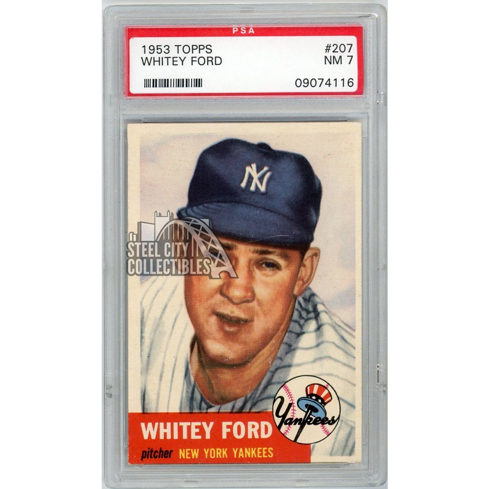 Whitey Ford 1953 Topps Baseball Card #207 PSA 7 | Steel City Collectibles