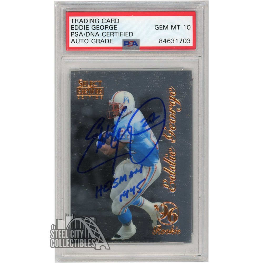 Eddie George 1996 Pinnacle Select Certified Autograph RC Card "Heisman ...