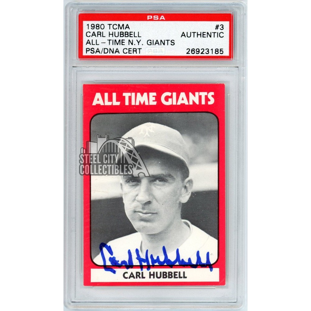 Carl Hubbell 1980 TCMA All-Time New York Giants Autograph Card #3 PSA ...