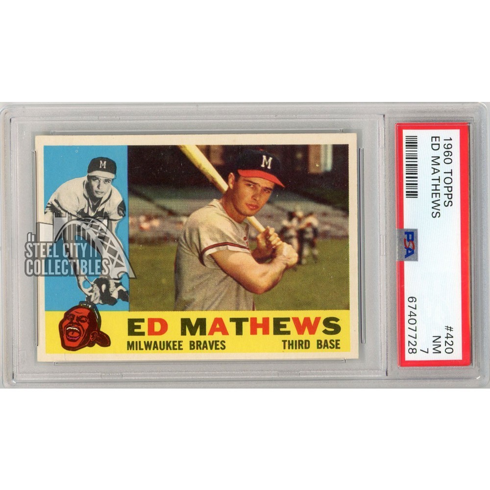 Ed Mathews 1960 Topps Baseball Card #420 PSA 7 | Steel City Collectibles