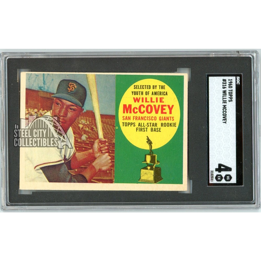 Willie McCovey 1960 Topps Baseball Rookie Card #316 SGC 4 | Steel City ...