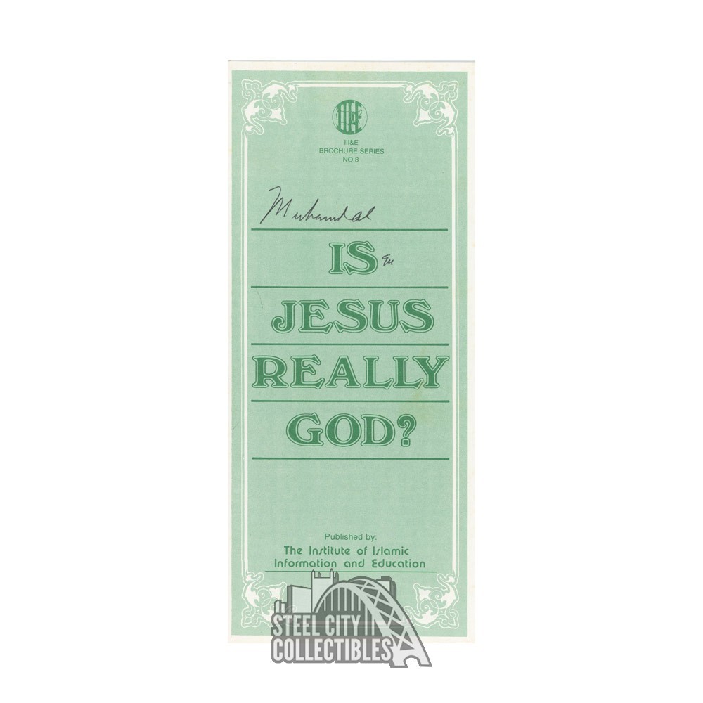 Muhammad Ali Autographed Is Jesus Really God? Pamphlet - BAS LOA ...