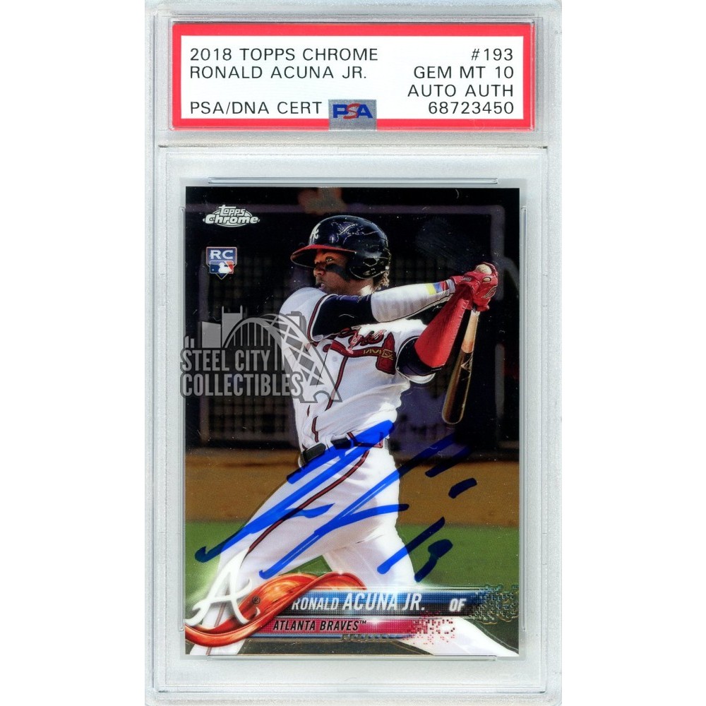 Ronald Acuna 2018 Topps Chrome "13" Autograph Rookie Card #193 PSA 10 ...