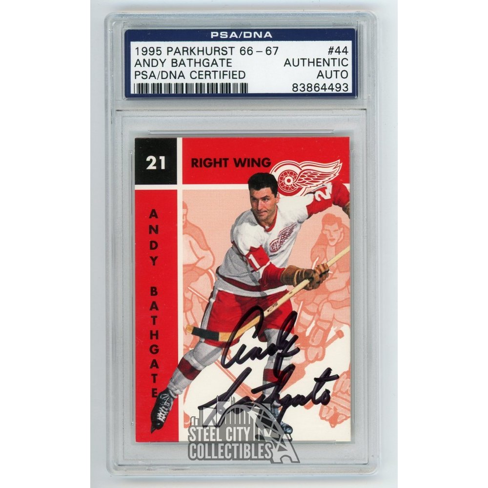 Andy Bathgate 1995 Parkhurst 66-67 Autographed Card #44 - PSA/DNA ...