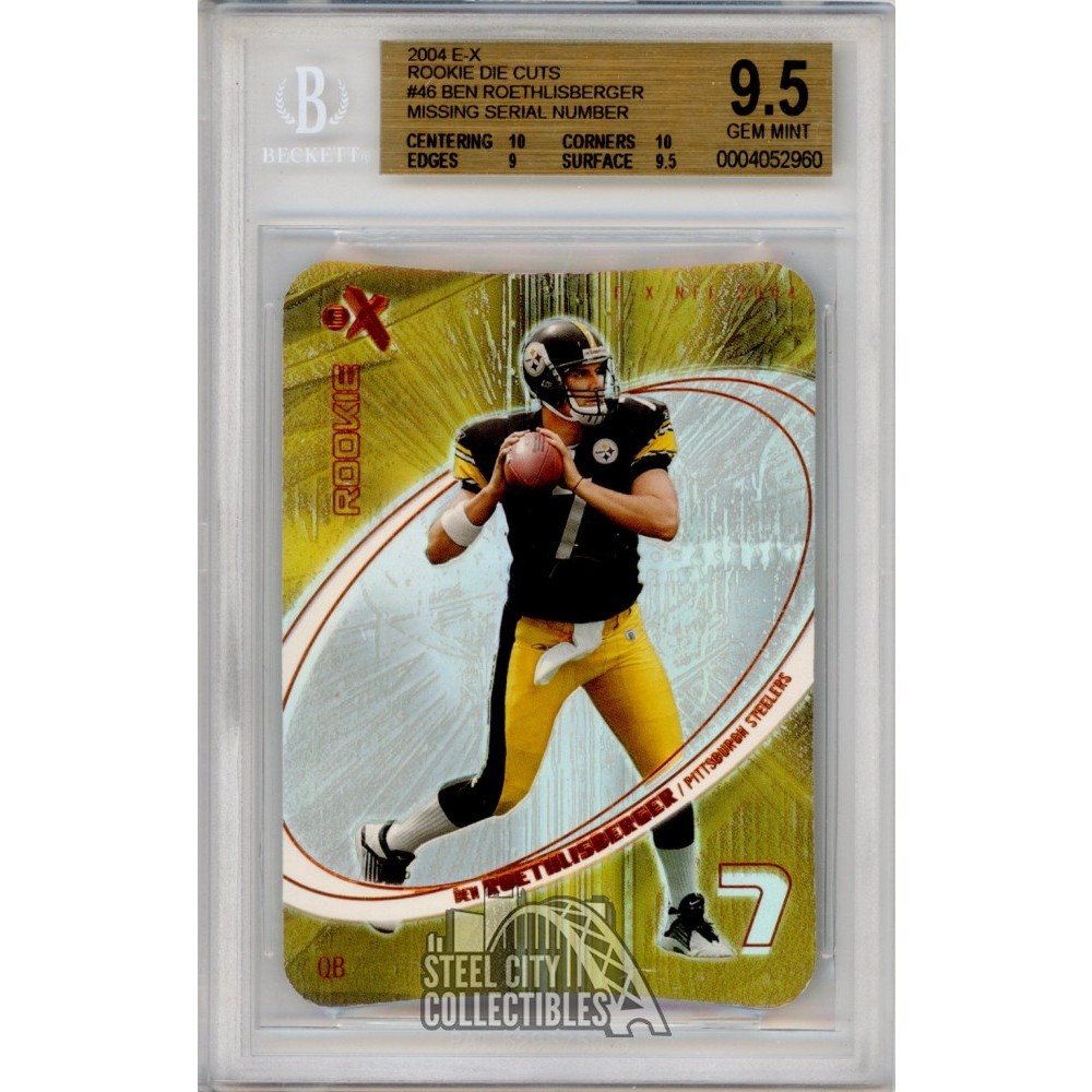 Ben Roethlisberger 2004 Fleer E-X Die Cut Rookie Card #46 BGS 9.5 Gem ...
