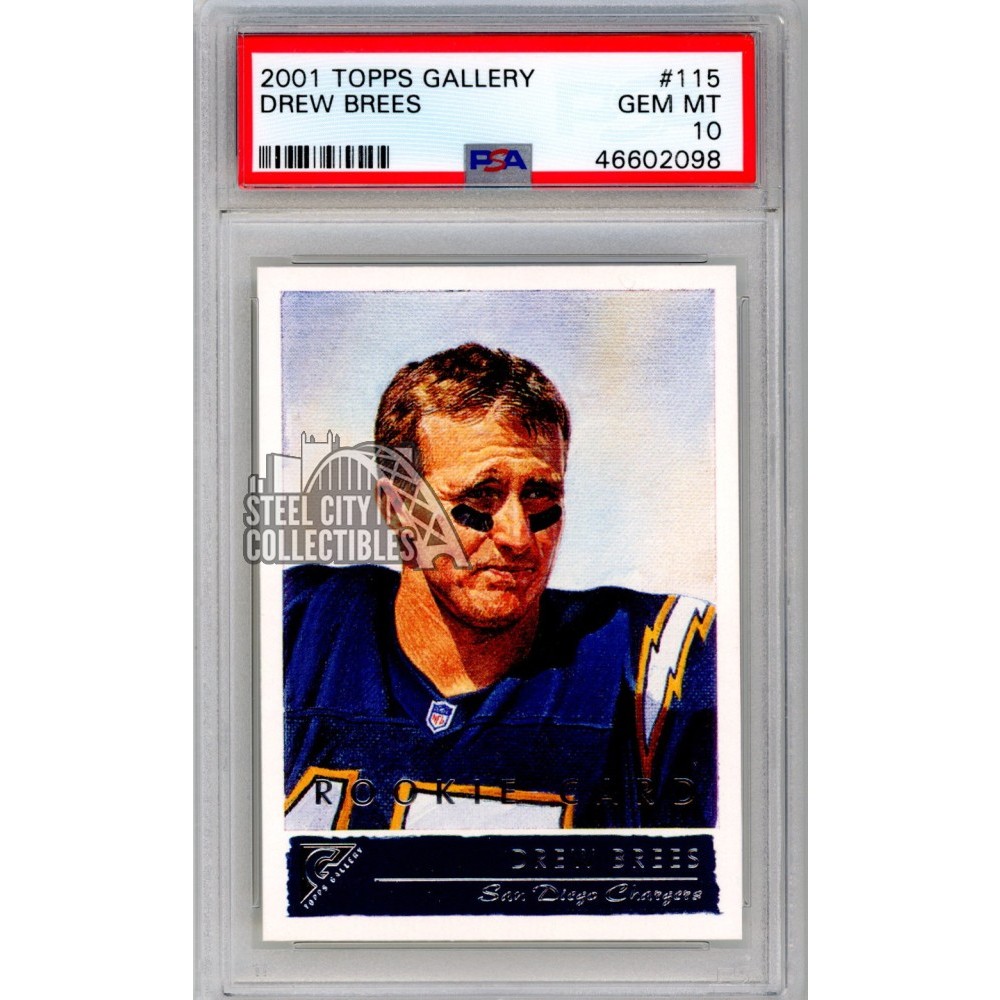 Drew Brees 2001 Topps Gallery Rookie Card #115 PSA 10 Gem Mint | Steel ...