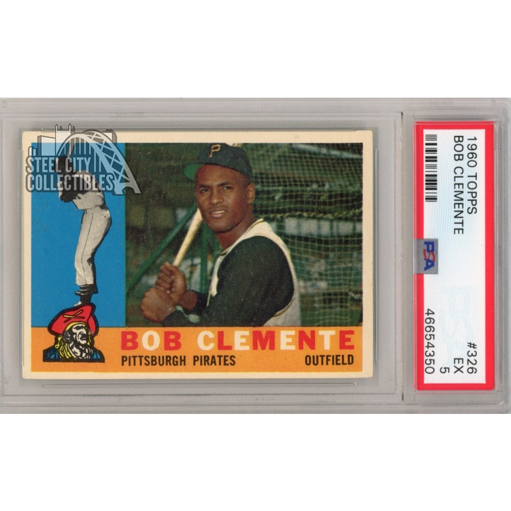 Roberto Clemente 1960 Topps Card #326 PSA 5 Excellent | Steel City ...
