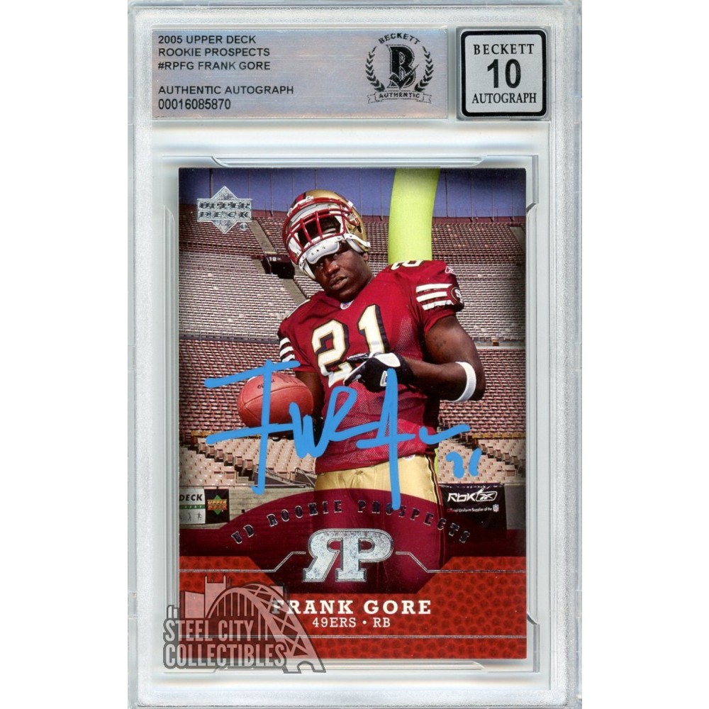Frank Gore 2005 UD Rookie Prospects Autograph Card #RP-FG BAS 10 (Light ...