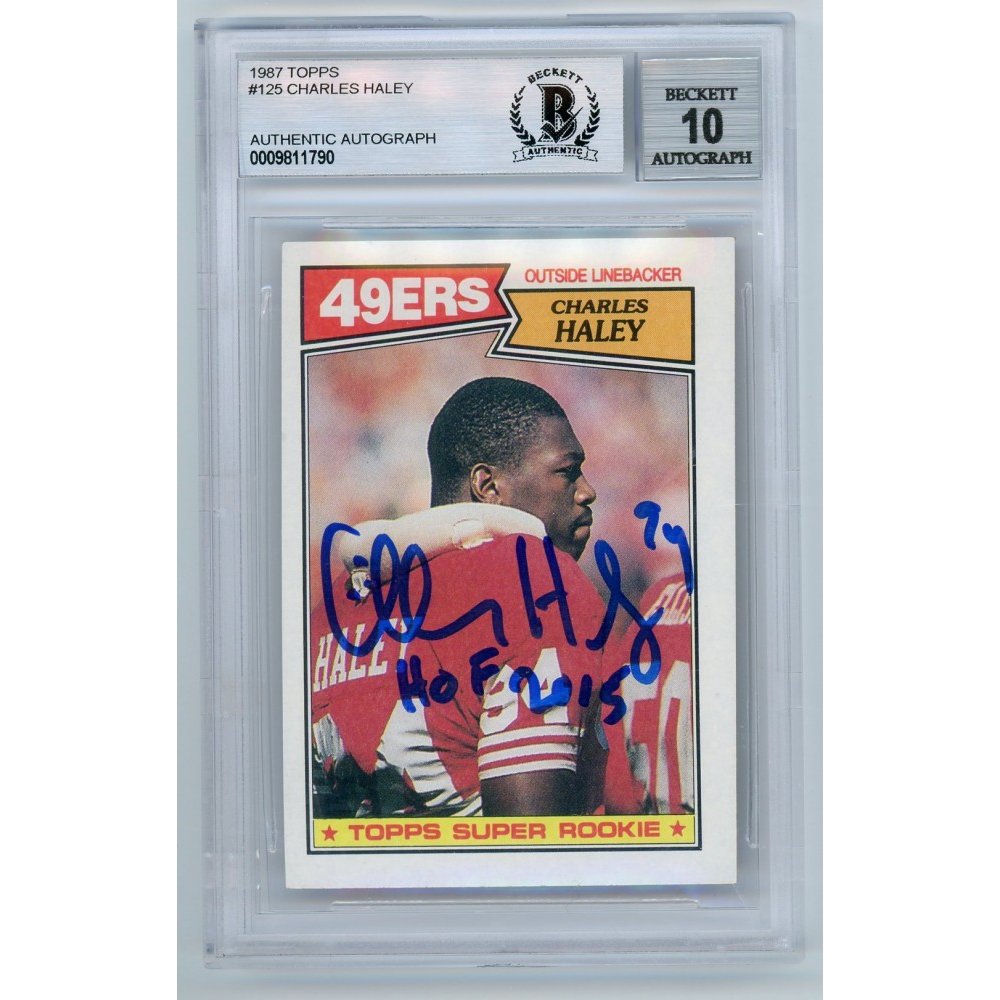 Charles Haley 1987 Topps HOF Autographed Auto Rookie Card - BAS 10 ...