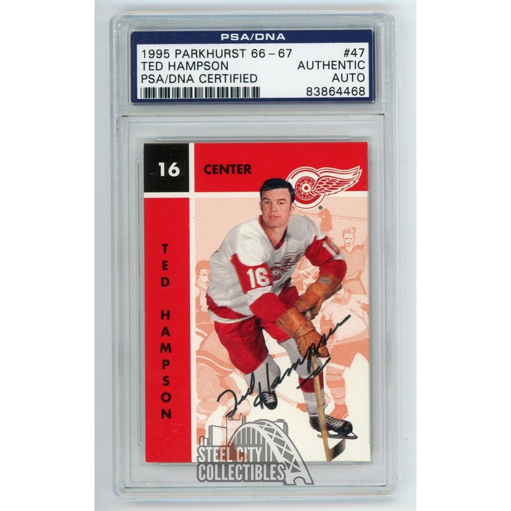 Ted Hampson 1995 Parkhurst 66-67 Autographed Card #47 - PSA/DNA | Steel ...