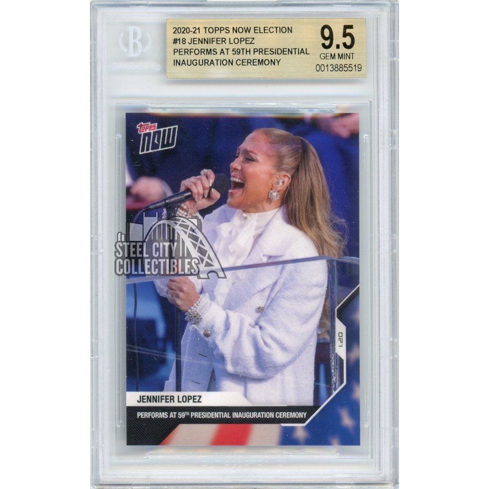 Jennifer Lopez 2021 Topps Now Presidential Election Card #18 BGS 9.5 ...