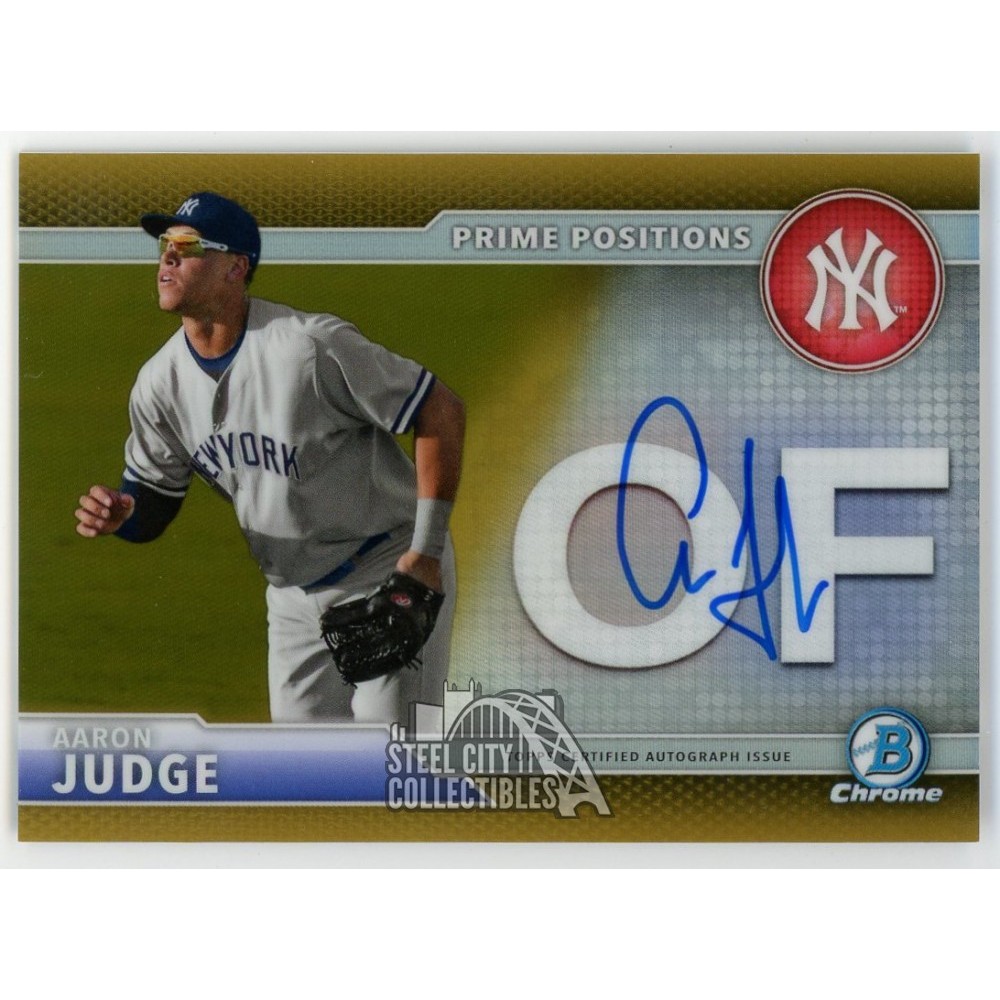 Aaron Judge 2016 Bowman Chrome Prime Positions Gold Autograph Rookie ...