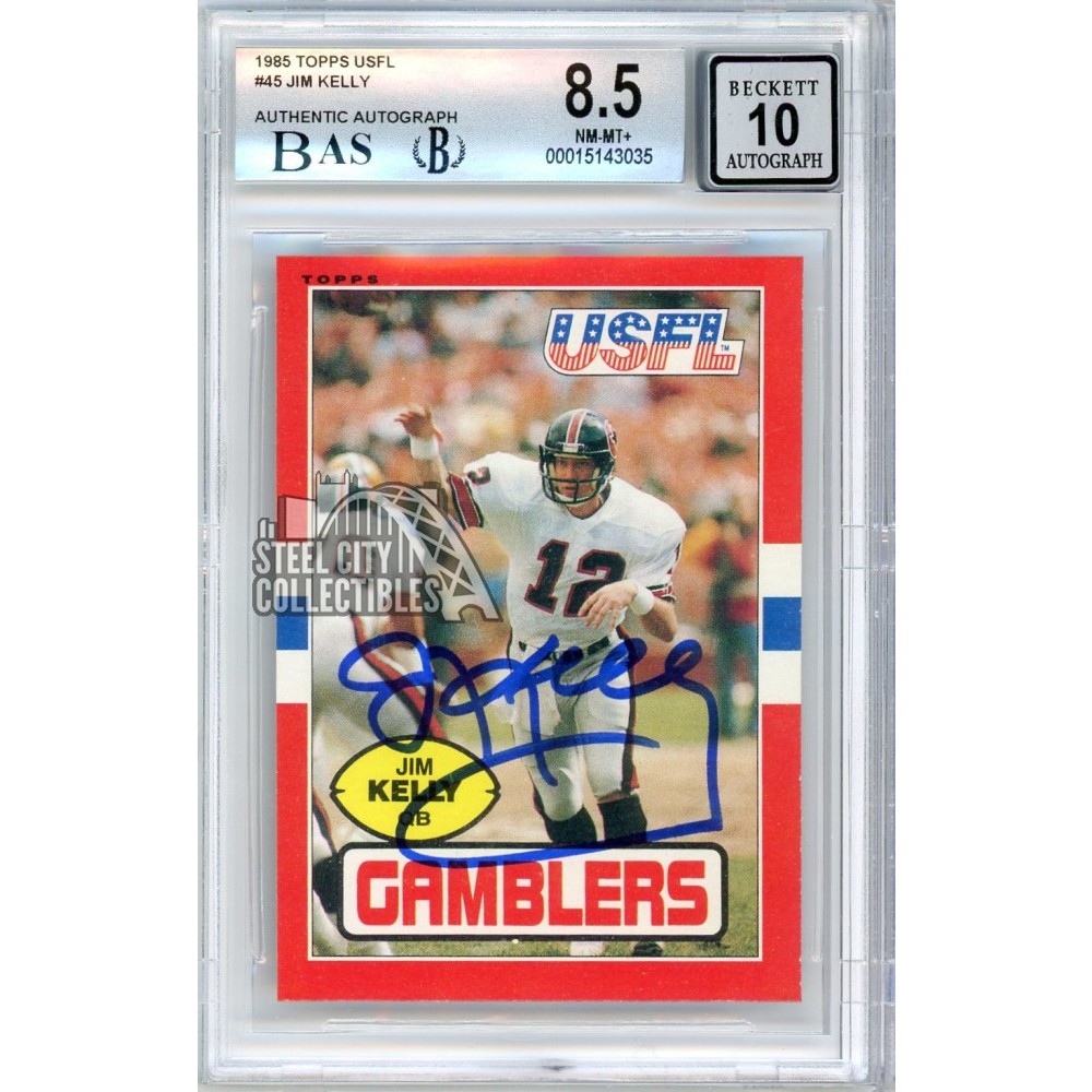 Jim Kelly 1985 Topps USFL Autograph Card #45 BGS 8.5 BAS 10 | Steel ...