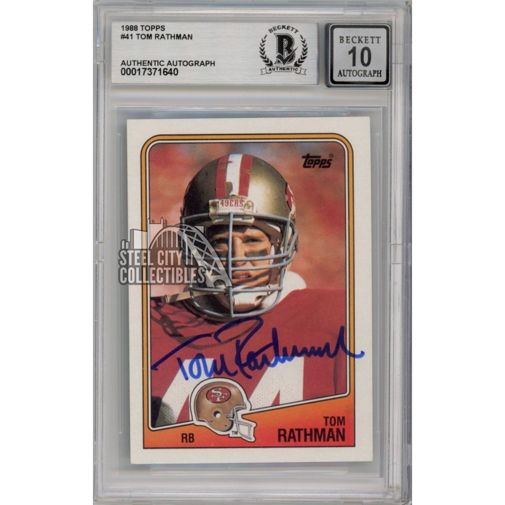 Tom Rathman 1988 Topps Autograph Card #41 BAS 10 | Steel City Collectibles