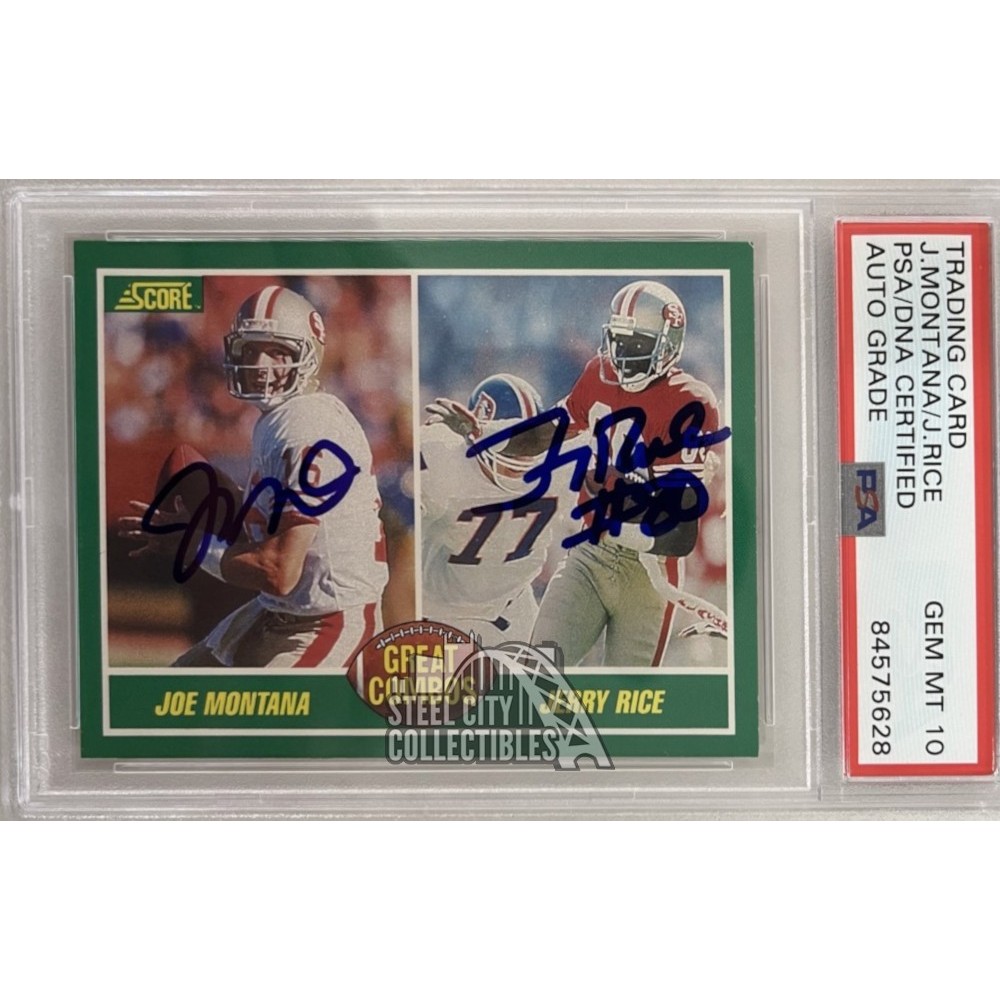 Joe Montana Jerry Rice 1989 Score Great Combos Autograph Card #279 PSA ...