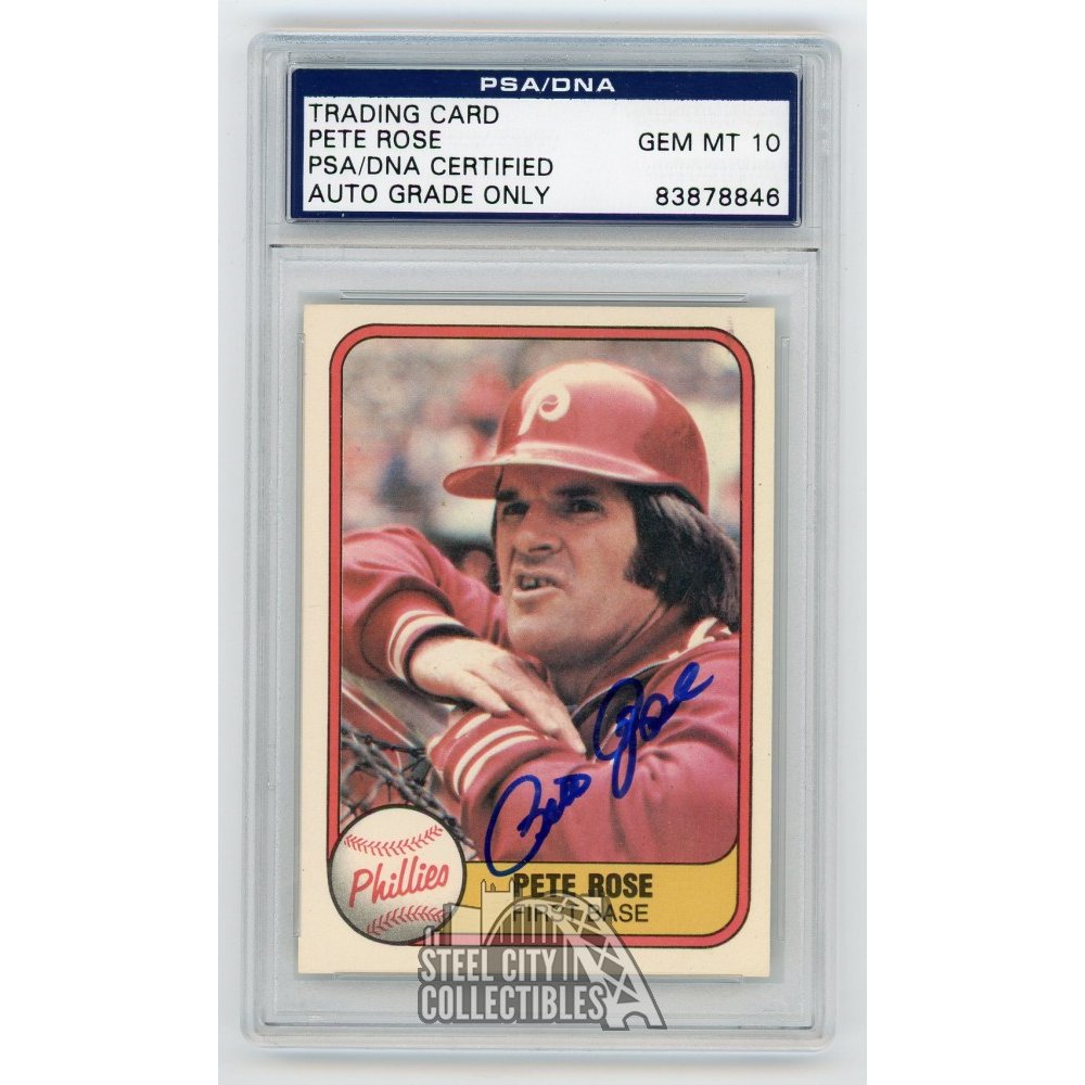Pete Rose 1981 Fleer Autographed Card #1 - PSA/DNA Gem MT 10 | Steel ...