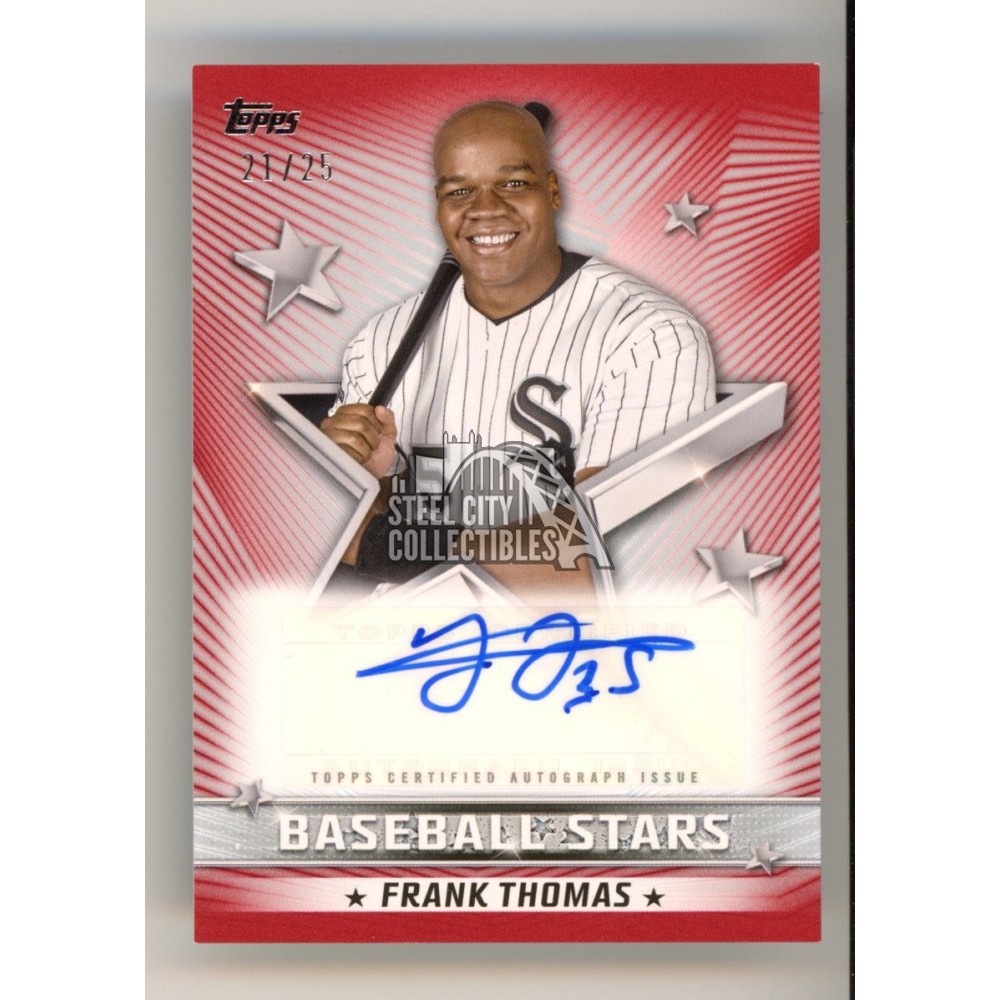 Frank Thomas 2022 Topps Baseball Stars Red Autograph Card #BSA-FT 21/25 ...