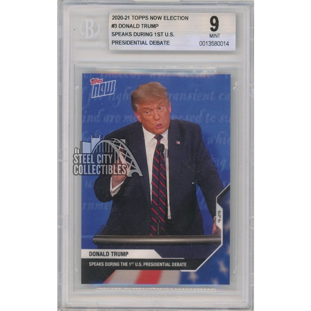 Donald Trump 2020 Topps Now Presidential Election Debate Card #3 BGS 9 ...