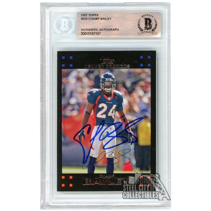 Champ Bailey 2007 Topps Autograph Card #233 BAS | Steel City Collectibles