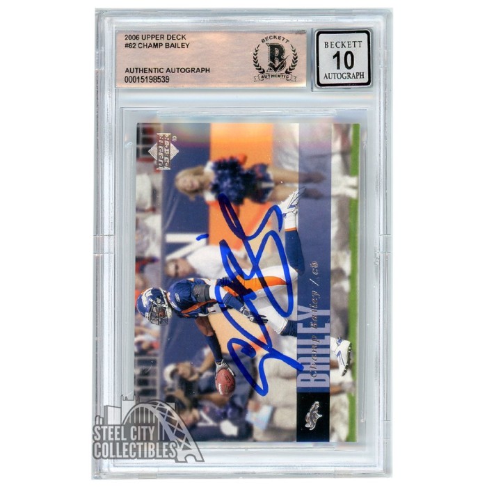 Champ Bailey 2006 Upper Deck Autograph Card #62 BAS 10 | Steel City ...