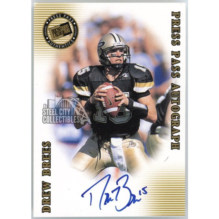 Drew Brees 2001 Press Pass Signature Edition Rookie Autograph Card ...