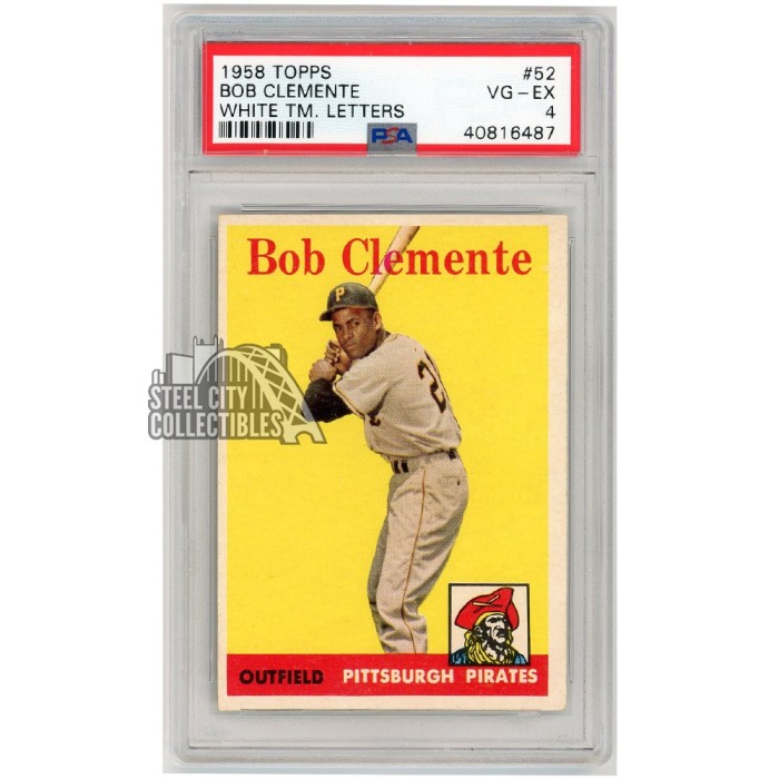 Roberto "Bob" Clemente 1958 Topps Baseball White Team Letters #52 PSA 4 ...