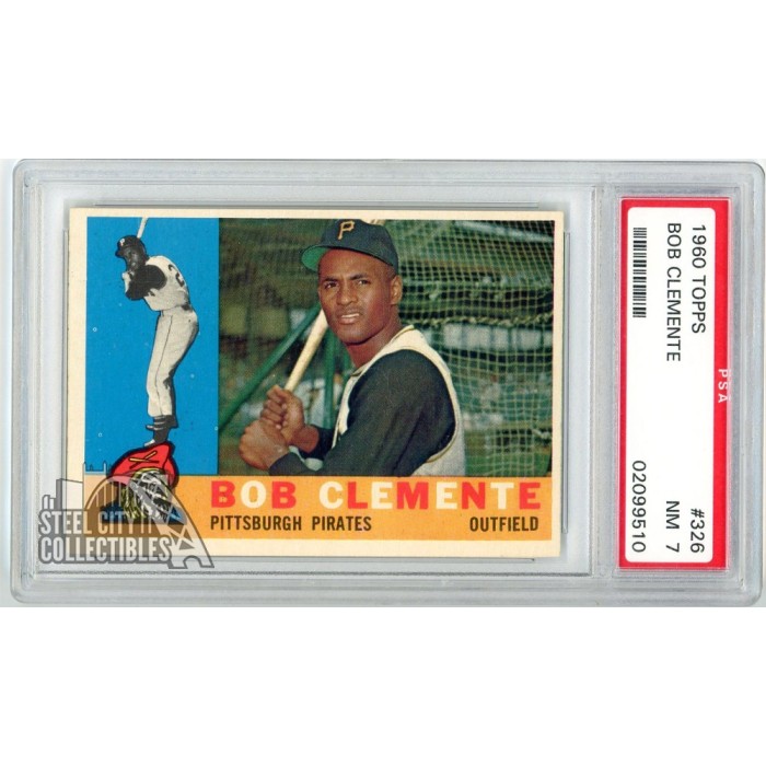 Roberto "Bob" Clemente 1960 Topps Card #326 PSA 7 NM | Steel City ...