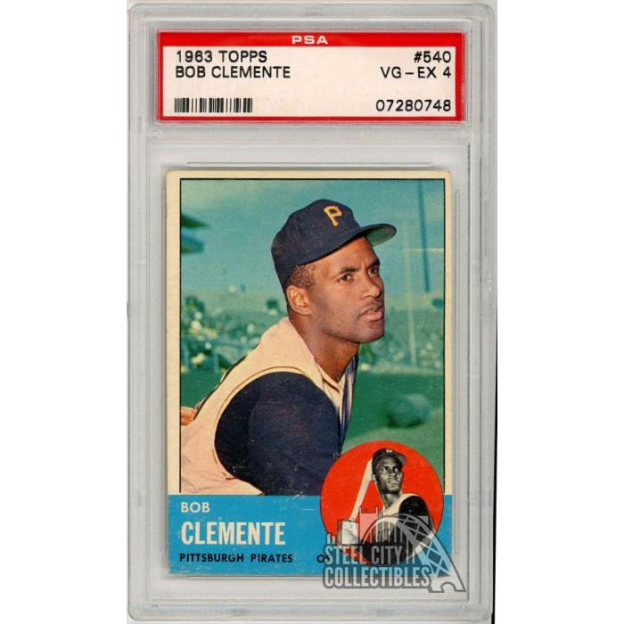 Roberto "Bob" Clemente 1963 Topps Card #540 PSA 4 VG-EX | Steel City ...