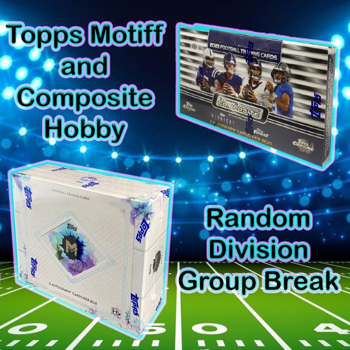 2023 Topps Motiff and Composite Hobby Box Random Division Group Break ...