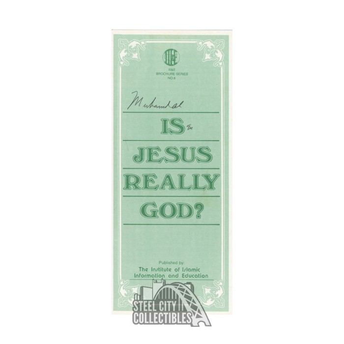 Muhammad Ali Autographed Is Jesus Really God? Pamphlet - BAS LOA ...