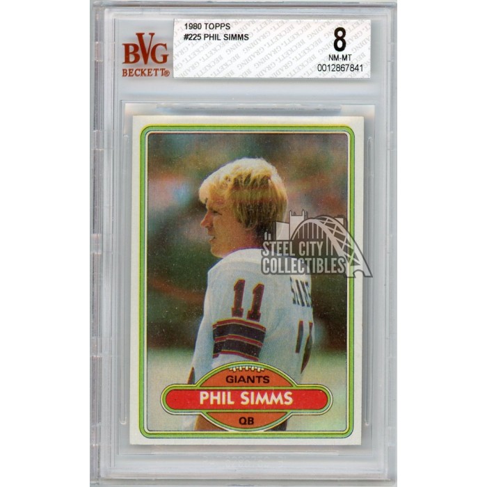 Phil Simms 1980 Topps Football Rookie Card #225 BVG 8 | Steel City ...