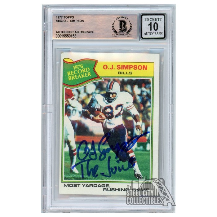 OJ Simpson 1977 Topps Record Breaker "The Juice" Autograph Card #453 ...