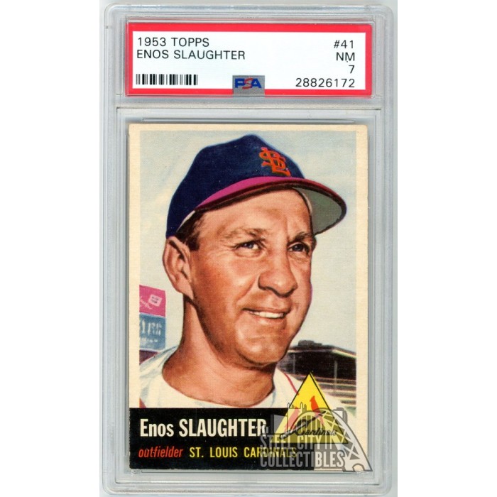 Enos Slaughter 1953 Topps Card #41 PSA 7 NM | Steel City Collectibles