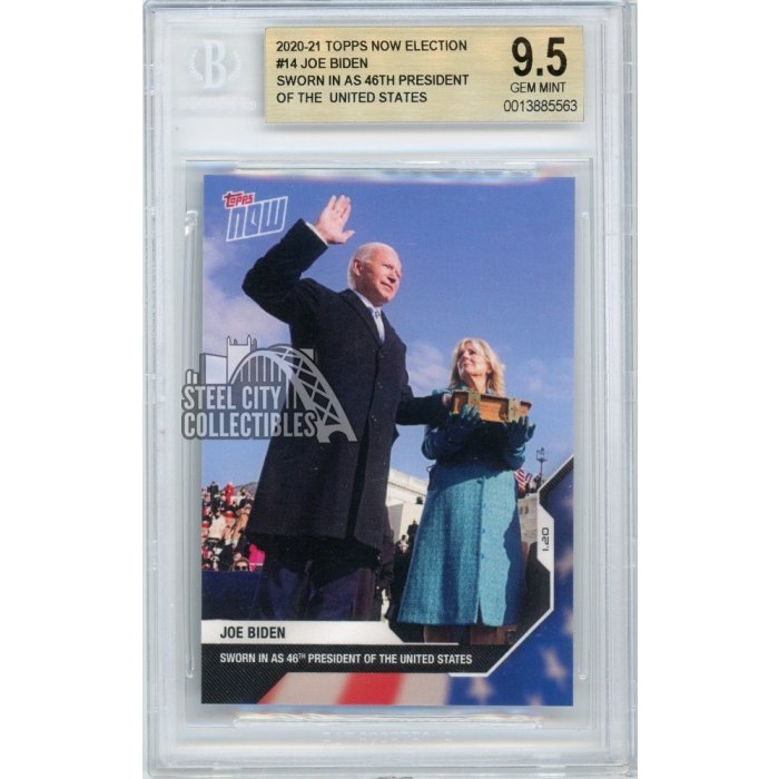 Joe Biden 2021 Topps Now Presidential Election Card #14 BGS 9.5 Gem ...