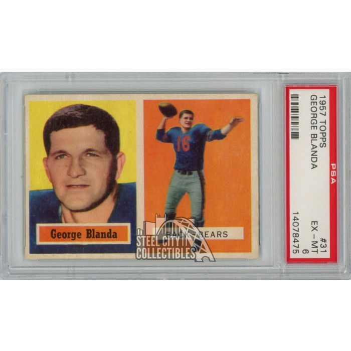 George Blanda 1957 Topps Card #31 PSA 6 EX-MT | Steel City Collectibles