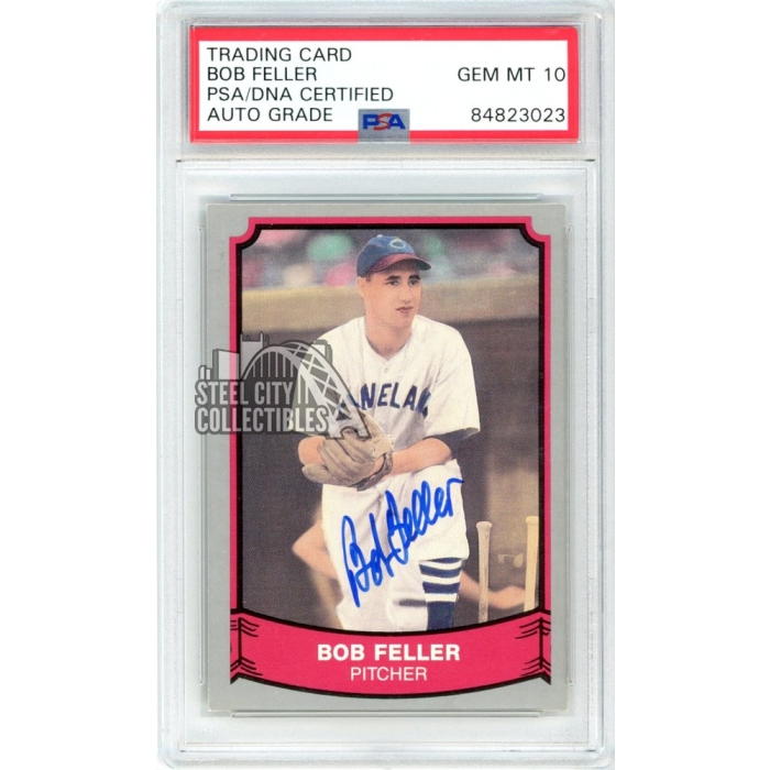 Bob Feller 1989 Pacific Legends Autograph Card #156 PSA/DNA 10 | Steel ...