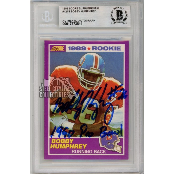 Bobby Humphrey 1989 Score Supplemental Autograph "1990 Pro Bowl" Card ...