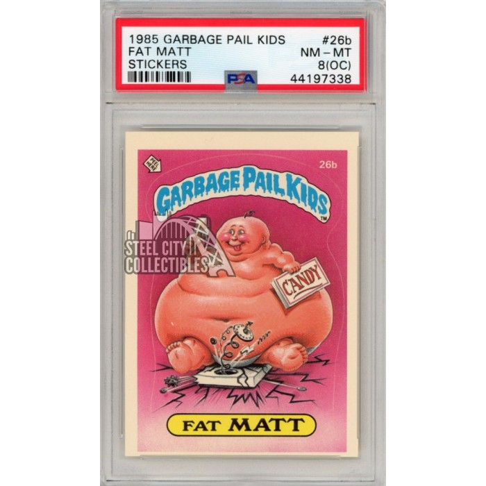 Fat Matt 1985 Topps Garbage Pail Kids Sticker Card #26b PSA 8 (OC ...